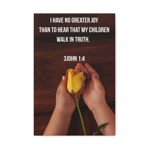 Express Your Love Gifts | Art | Scripture Sign Walk In Truth 3 John 4 ...